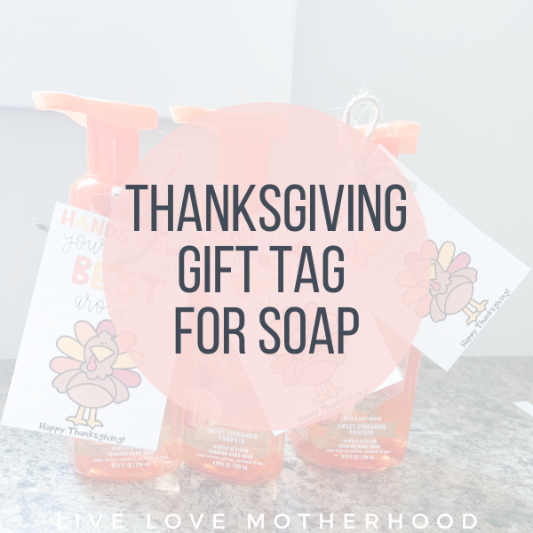 Thanksgiving Gift Tag for Soap